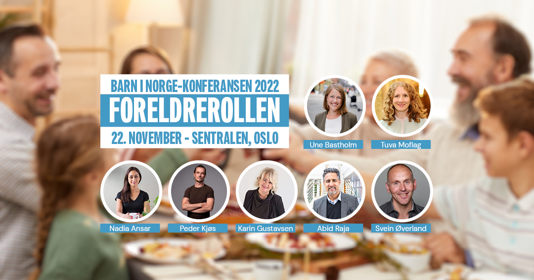 Barn i Norge-konferansen 2022 - Voksne for Barn